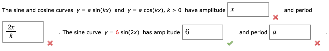 Solved The sine and cosine curves y = a sin(kx) and y = a | Chegg.com