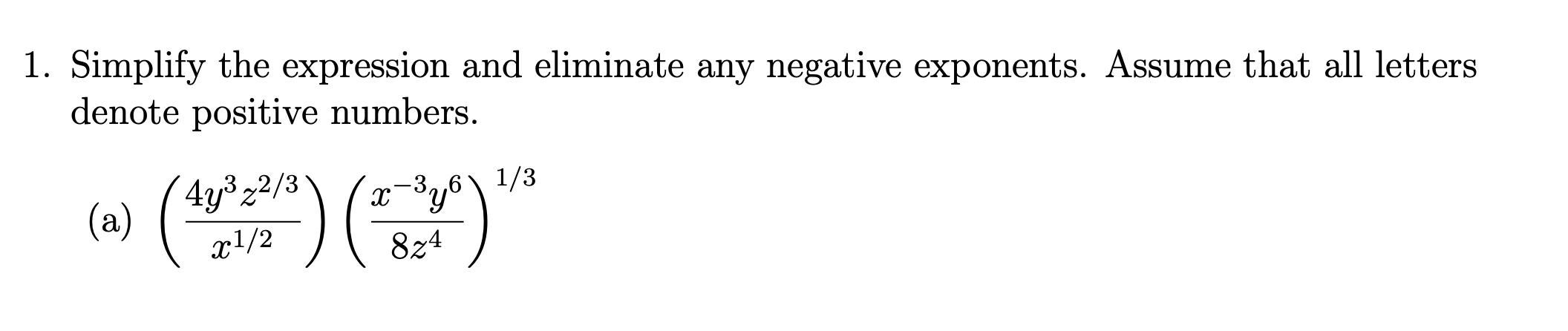 Solved 1. Simplify the expression and eliminate any negative | Chegg.com