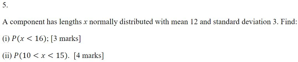 Solved A component has lengths x normally distributed with | Chegg.com