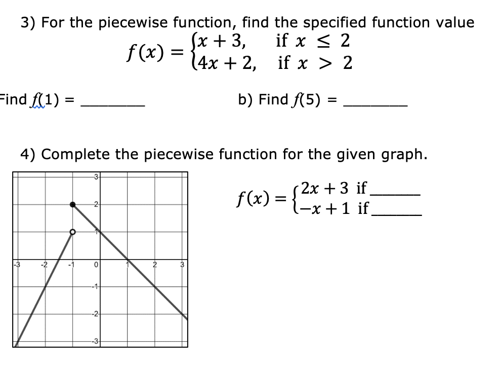 Solved 3) For the piecewise function, find the specified | Chegg.com