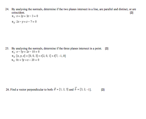Solved 24. By analysing the normals, determine if the two | Chegg.com