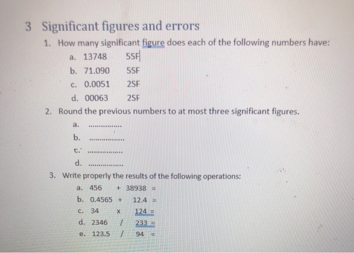 Solved 3 Significant figures and errors 1. How many | Chegg.com