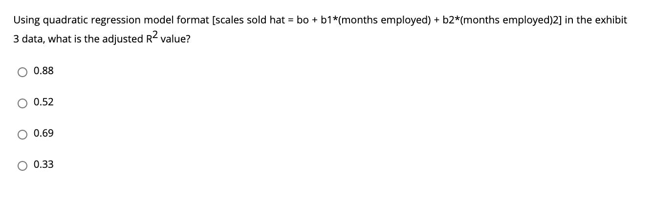 Using quadratic regression model format [scales sold | Chegg.com