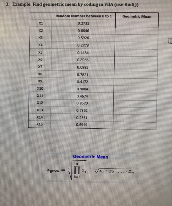 Solved 3. Example: Find geometric mean by coding in VBA (use | Chegg.com