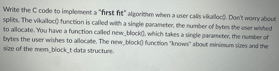 Solved Write the C code to implement a "first fit" algorithm | Chegg.com