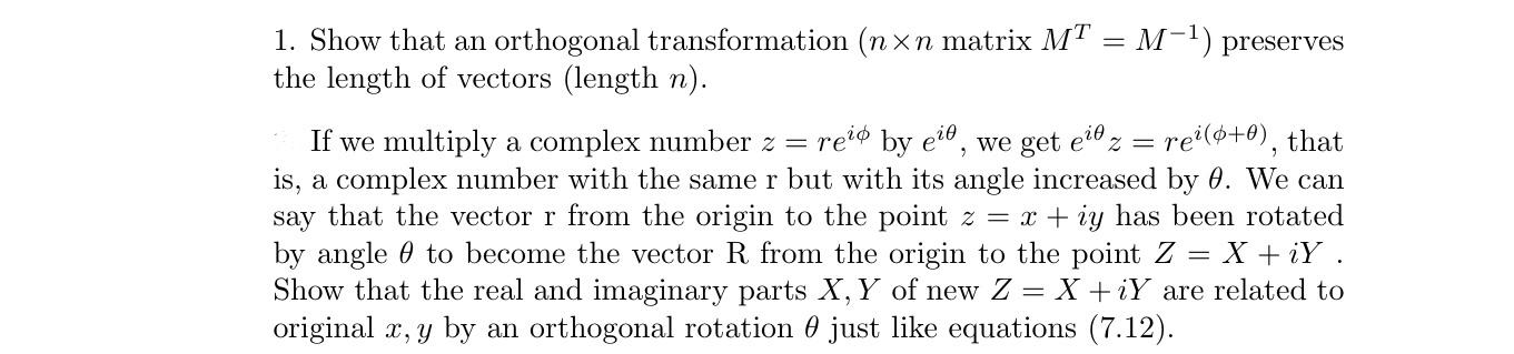 Solved = 1. Show that an orthogonal transformation (nxn | Chegg.com