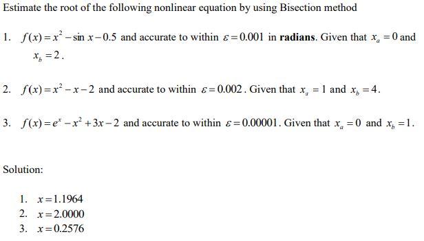 Solved Estimate the root of the following nonlinear equation | Chegg.com