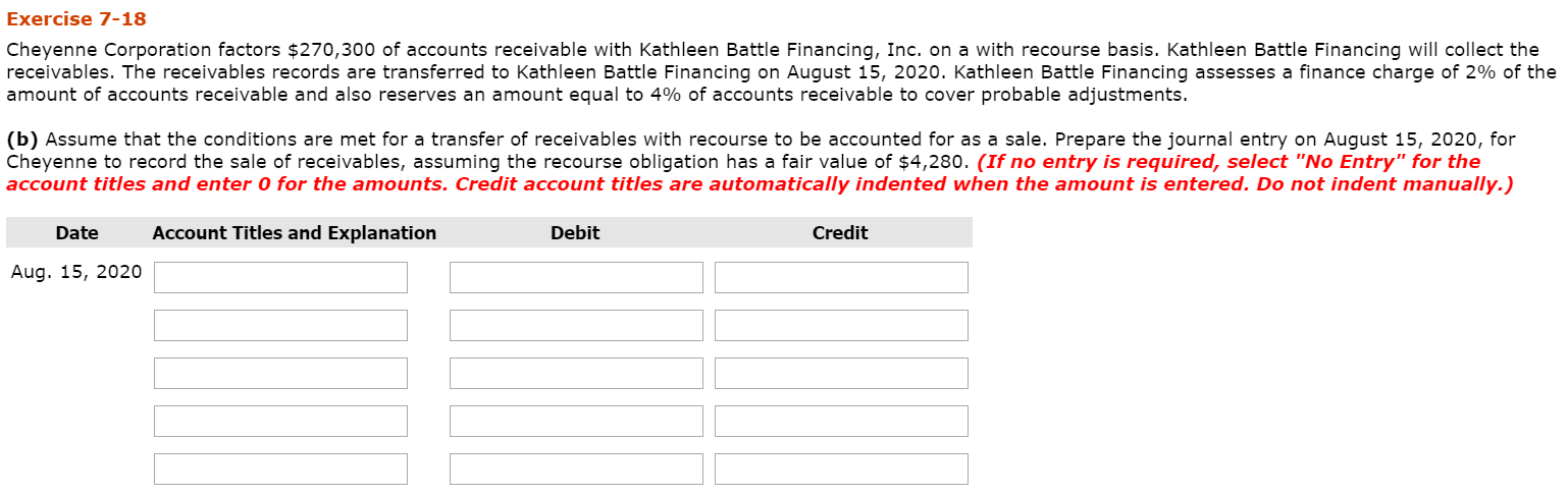 Solved Exercise 7-18 Cheyenne Corporation factors $270,300 | Chegg.com
