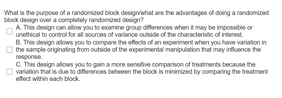 Solved What is the purpose of a randomized block design/what | Chegg.com