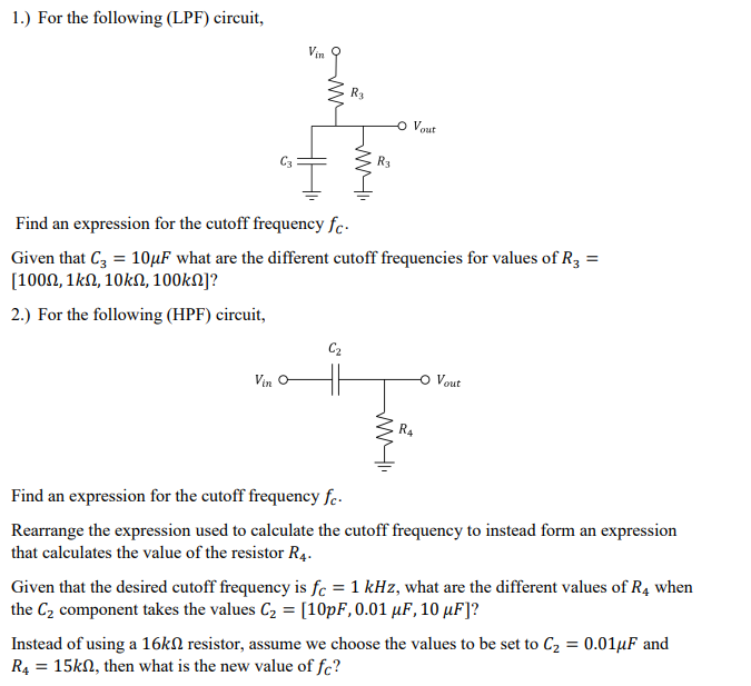 Solved 1.) For the following (LPF) circuit, Find an | Chegg.com