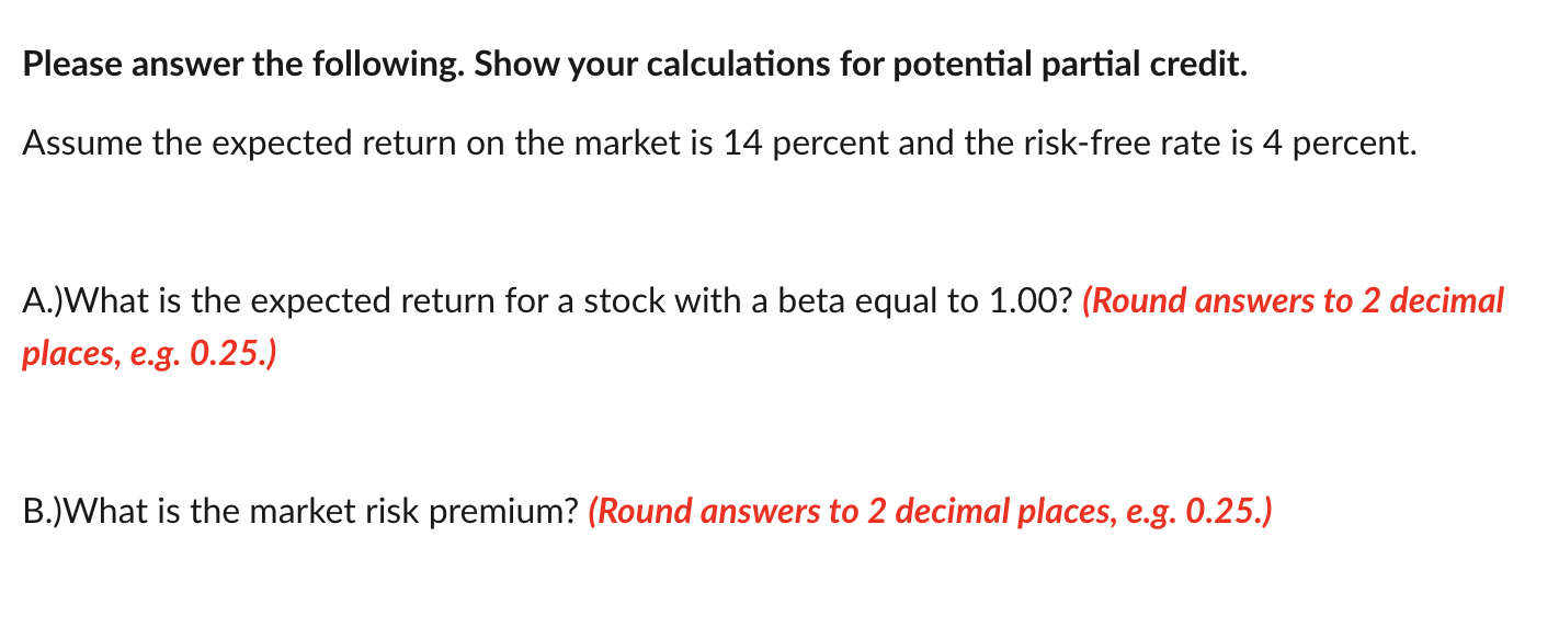 Solved Please answer the following. Show your calculations | Chegg.com