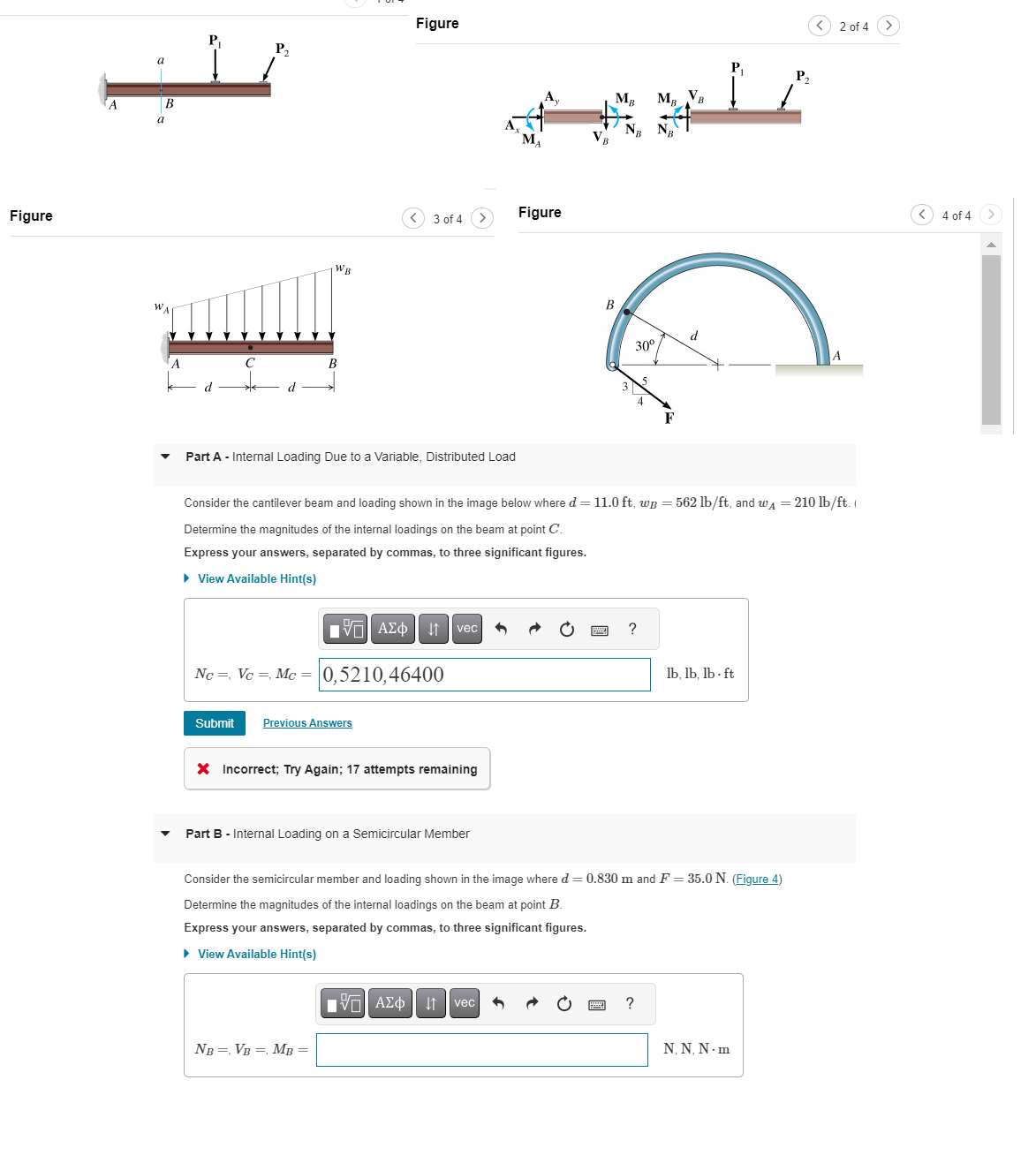 Solved FigureFigurePart A - ﻿Internal Loading Due to a | Chegg.com