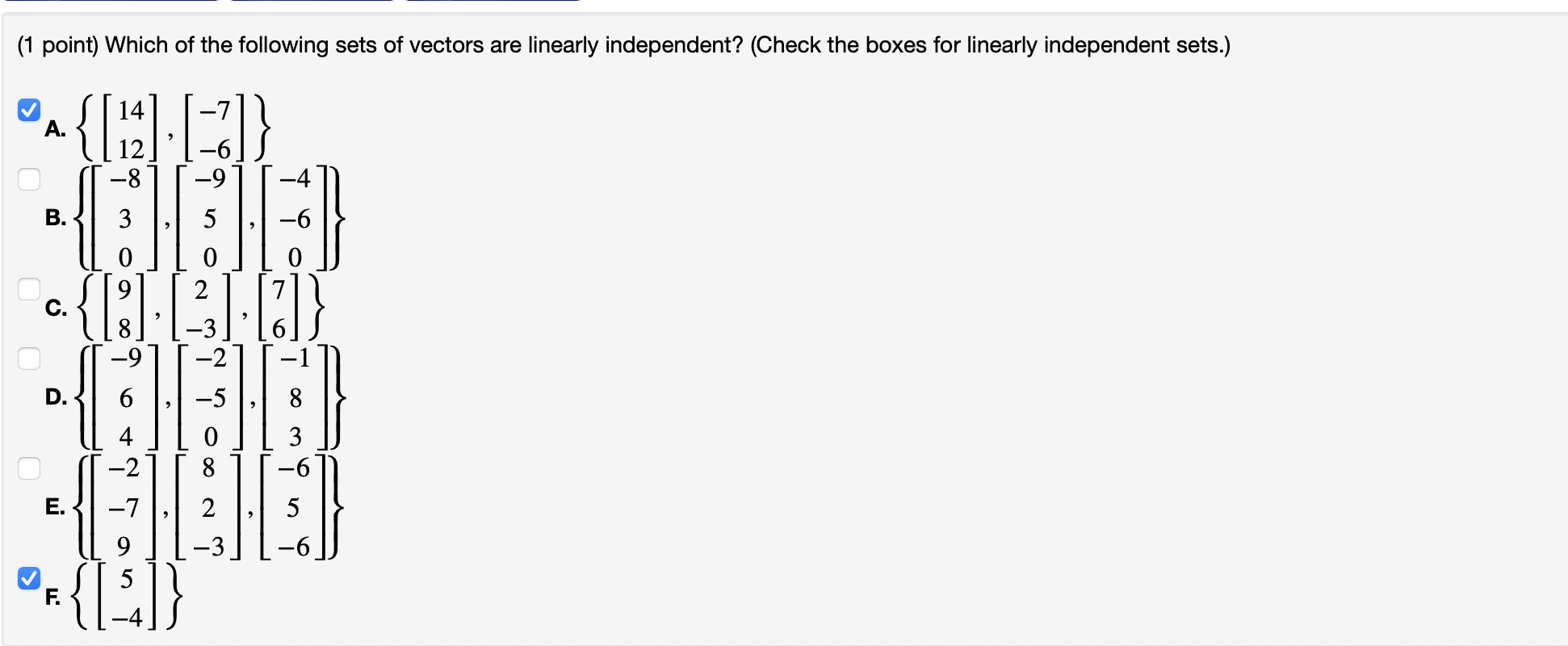 Solved (1 point) Which of the following sets of vectors are | Chegg.com