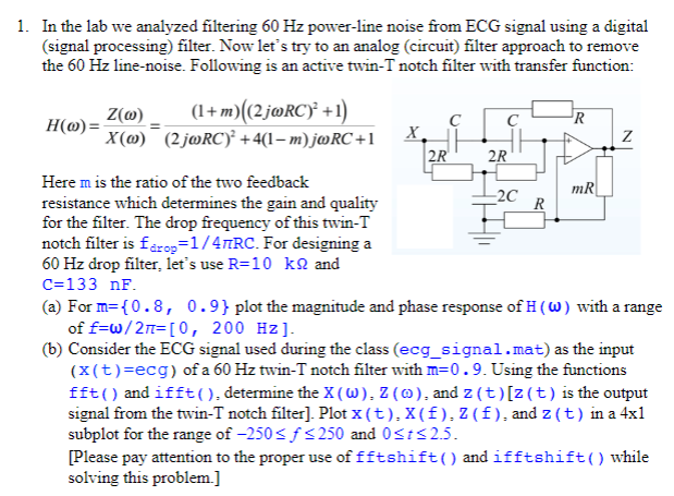 In the lab we analyzed filtering 60 Hz power-line | Chegg.com