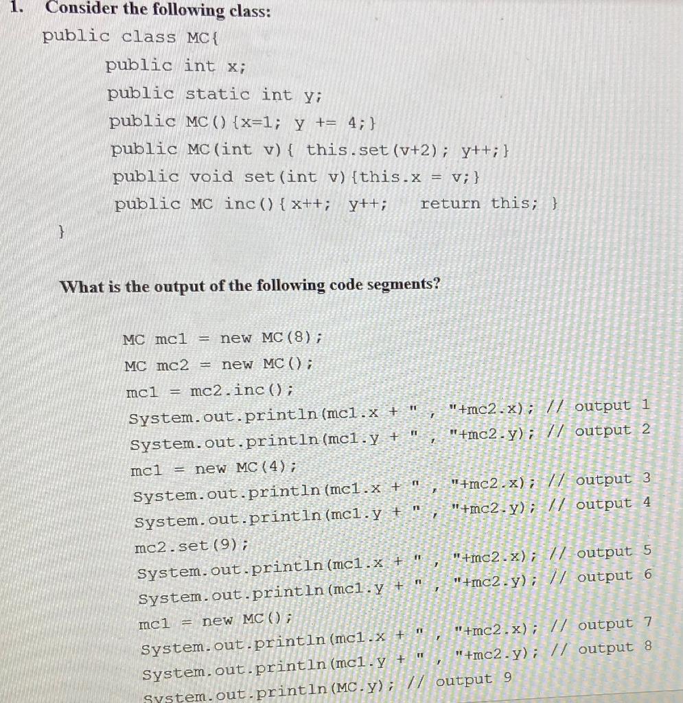 Solved 1. Consider the following class: public class MC { | Chegg.com