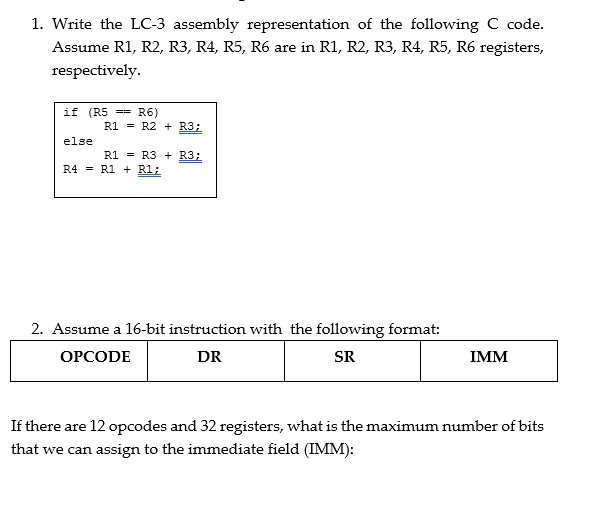 Solved 1. Write the LC-3 assembly representation of the | Chegg.com