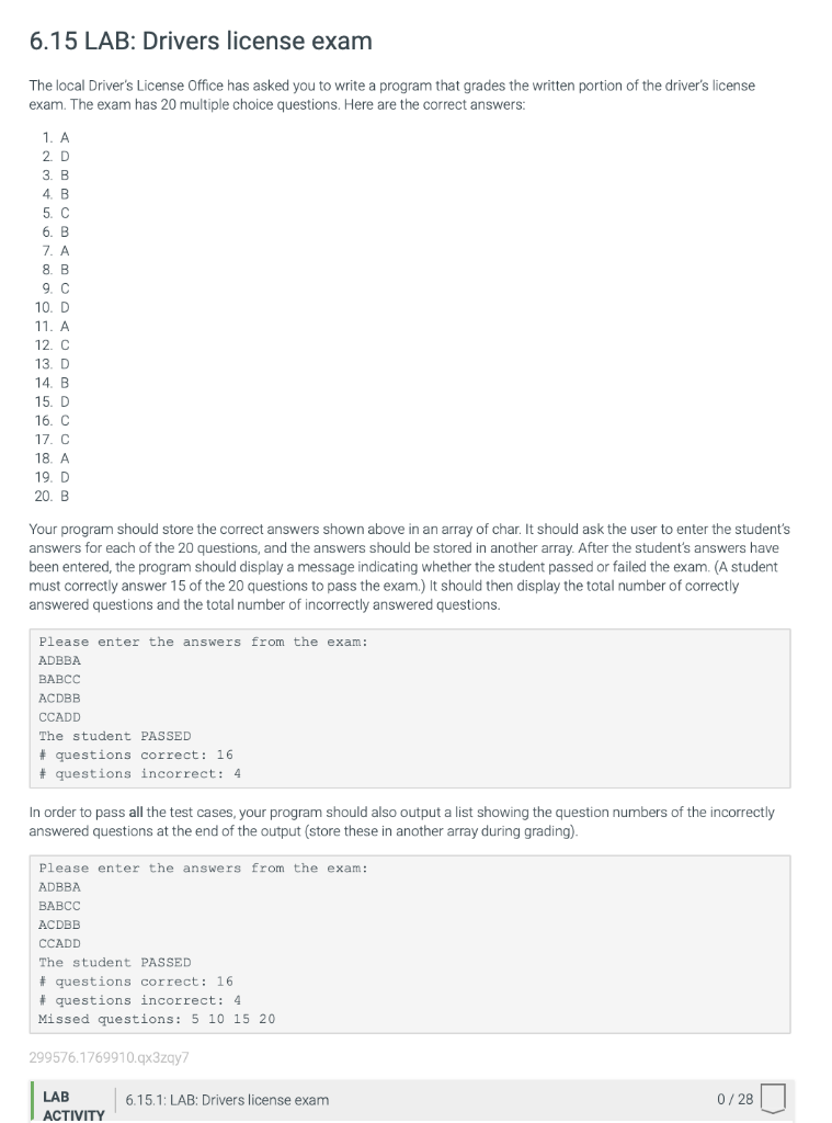 Solved 6.15 LAB: Drivers license exam The local Driver's | Chegg.com
