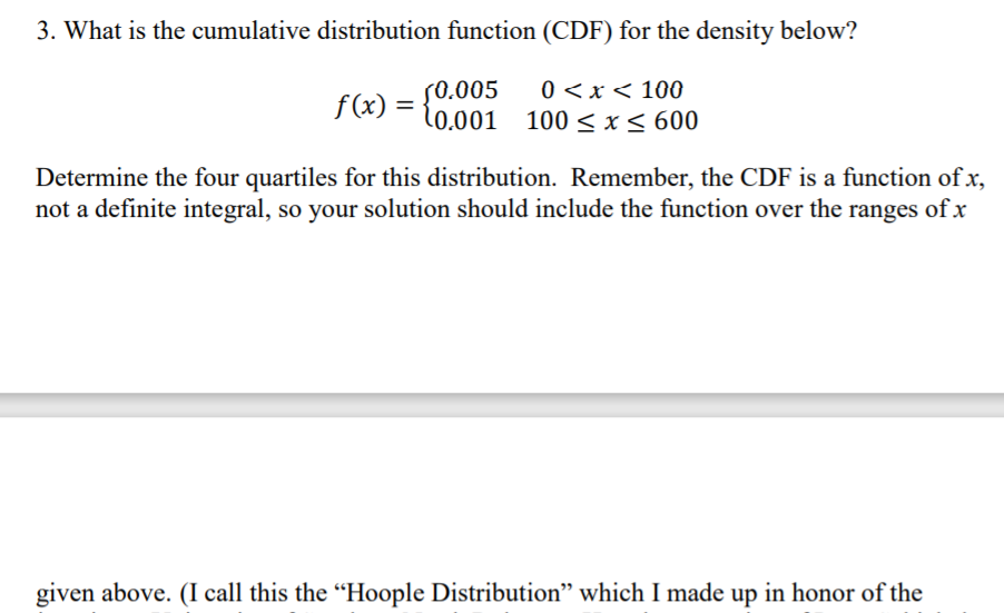 Solved 3. What is the cumulative distribution function (CDF) | Chegg.com