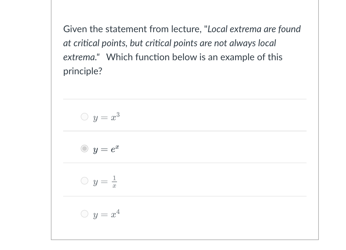 Solved Given the statement from lecture, "Local extrema are | Chegg.com