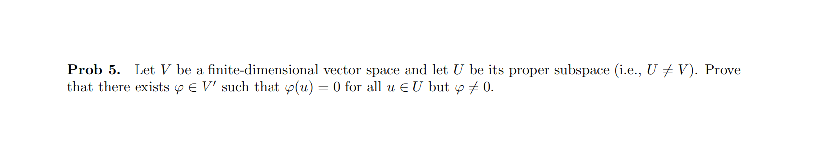 Solved Prob 5. Let V be a finite-dimensional vector space | Chegg.com
