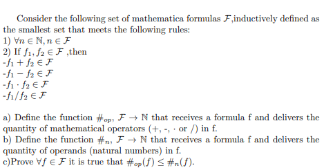 Solved Consider the following set of mathematica formulas F | Chegg.com