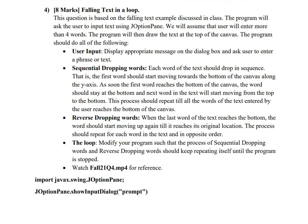 4) [8 Marks] Falling Text in a loop. This question is | Chegg.com