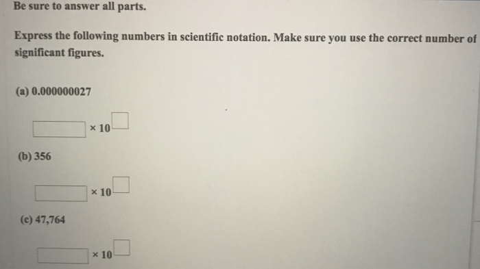 Solved Be Sure To Answer All Parts Express The Following 