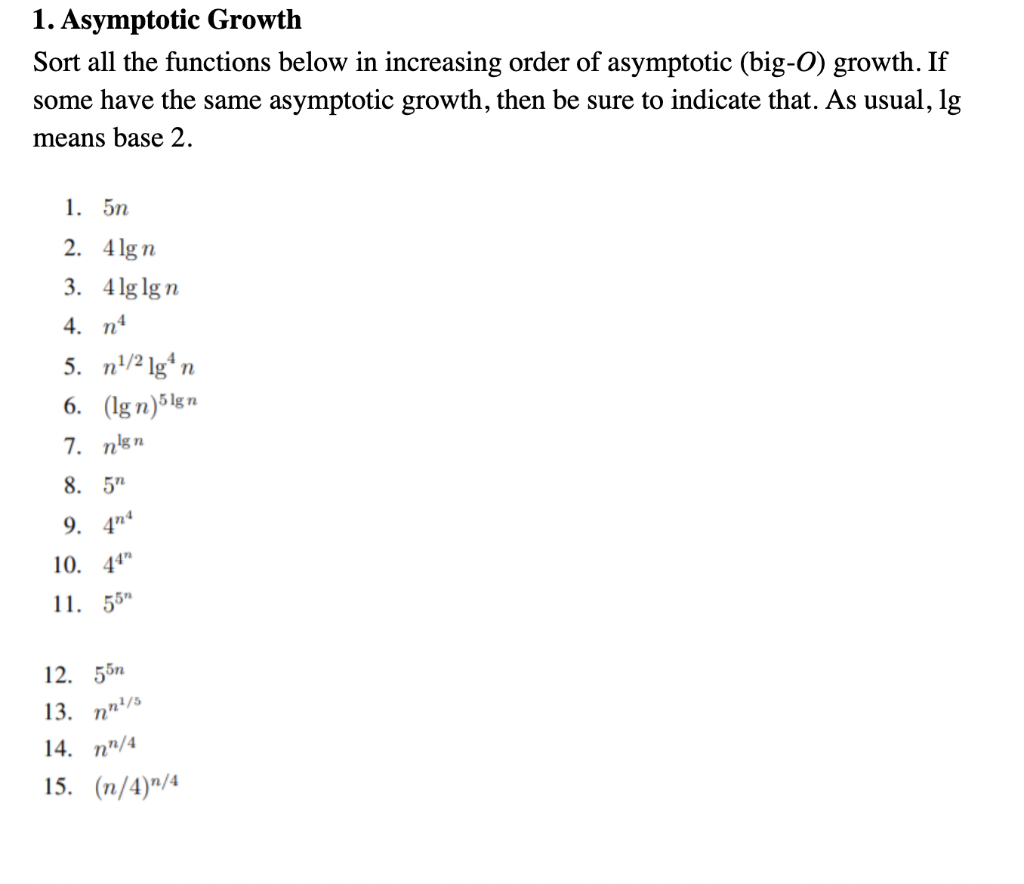 Solved 1 Asymptotic Growth Sort All The Functions Below In