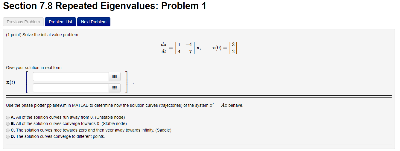 Solved Section 7.8 Repeated Eigenvalues: Problem 1 Previous | Chegg.com