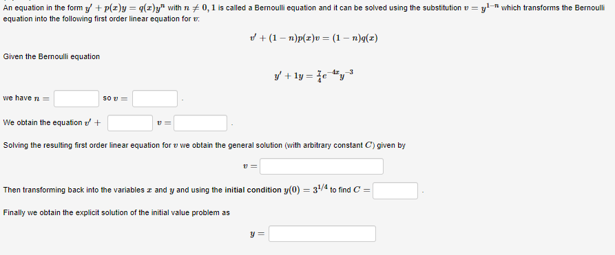 Solved An equation in the form y′+p(x)y=q(x)yn with n =0,1 | Chegg.com