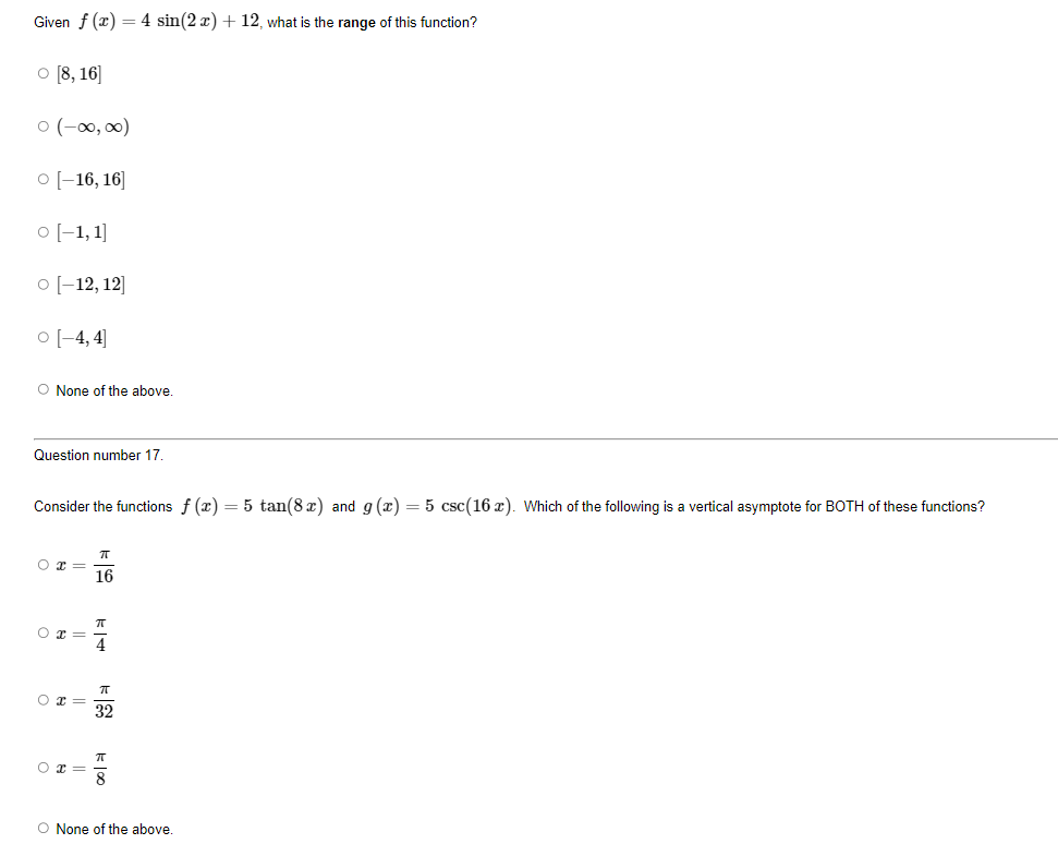 Solved Given f(x)=4sin(2x)+12, what is the range of this | Chegg.com