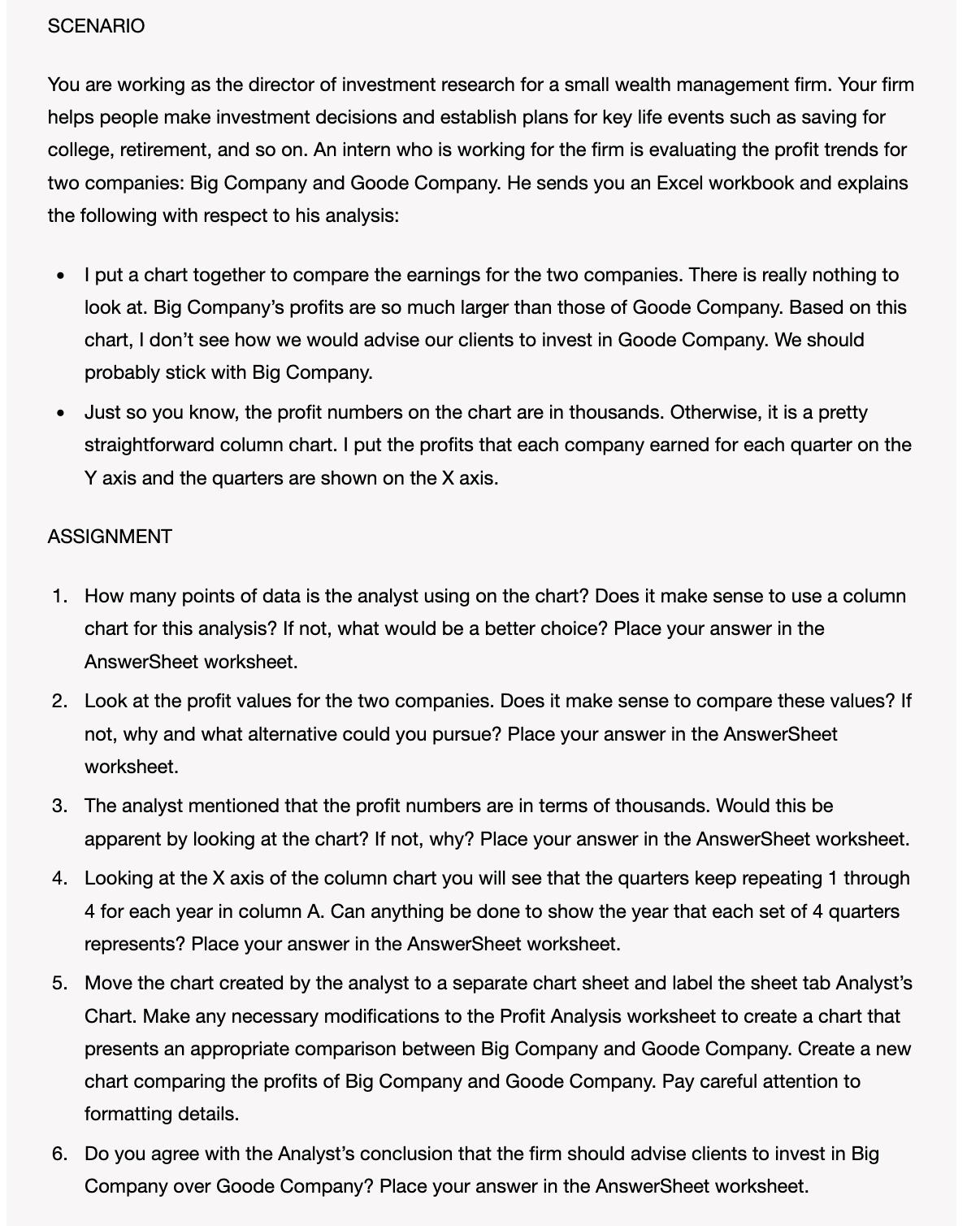 Solved SCENARIO You are working as the director of | Chegg.com