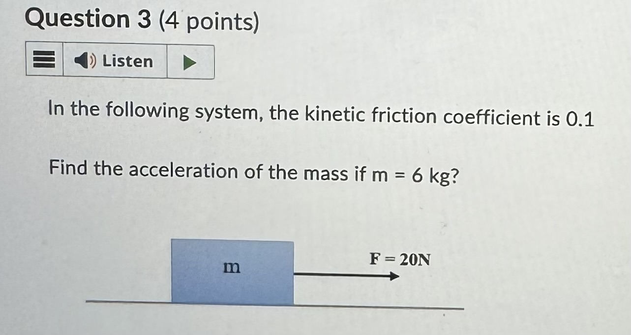 Solved Find the acceleration for the following system if the | Chegg.com
