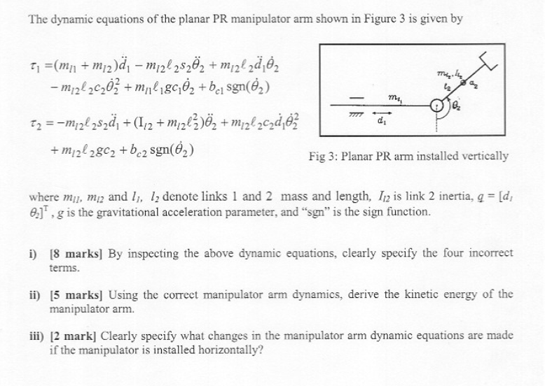 The dynamic equations of the planar PR manipulator | Chegg.com