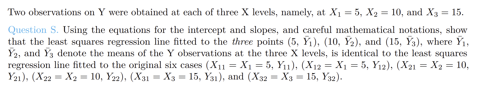 Solved Two observations on Y ﻿were obtained at each of three | Chegg.com