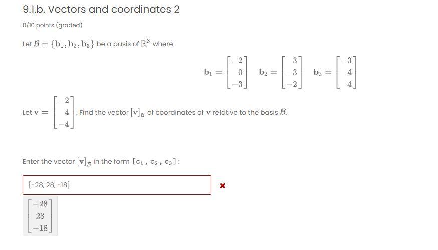 Solved 9.1.b. Vectors and coordinates 2 0/10 points (graded) | Chegg.com