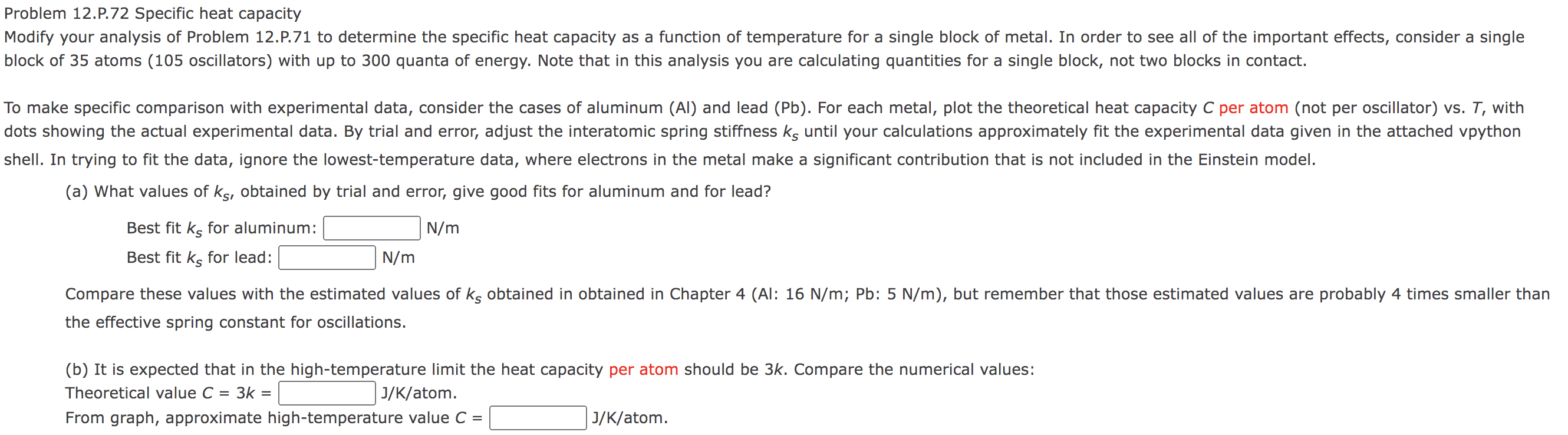 Solved Problem 12.P.72 Specific heat capacity Modify your | Chegg.com
