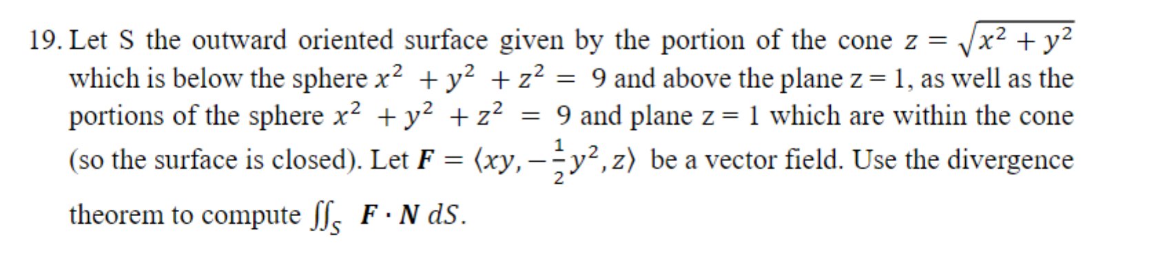 Solved 9. Let S the outward oriented surface given by the | Chegg.com
