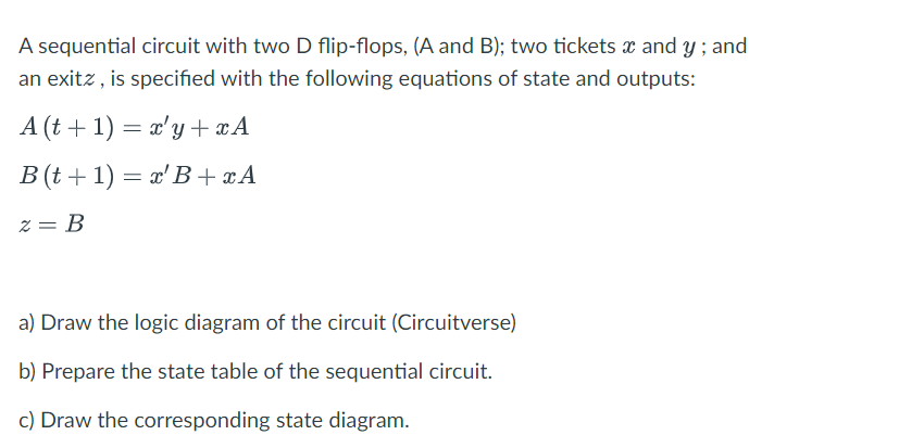 Solved A sequential circuit with two D flip-flops, (A and | Chegg.com