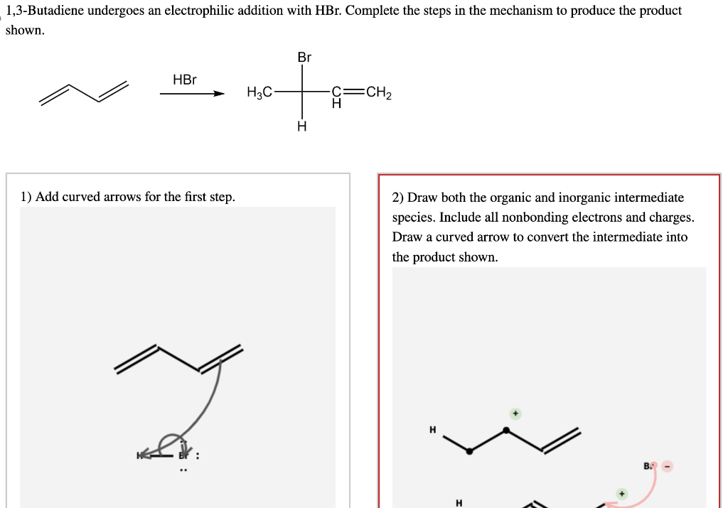 Solved 1,3-Butadiene undergoes an electrophilic addition | Chegg.com