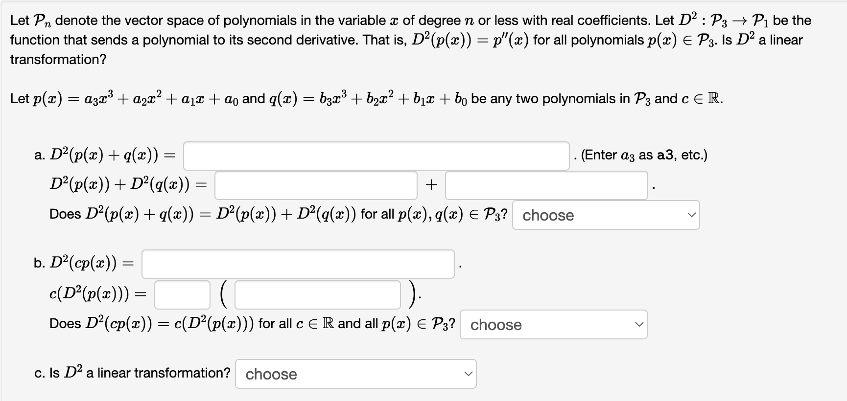 Solved Let Pn denote the vector space of polynomials in the | Chegg.com