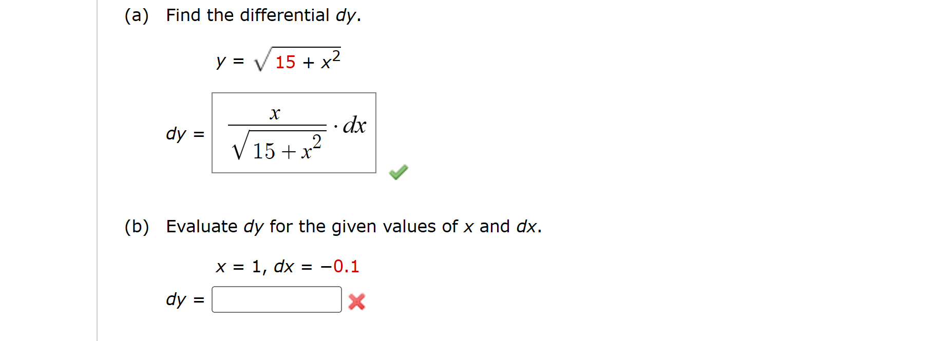 Solved (a) Find the differential dy. y=15+x2dy=15+x2x⋅dx (b) | Chegg.com