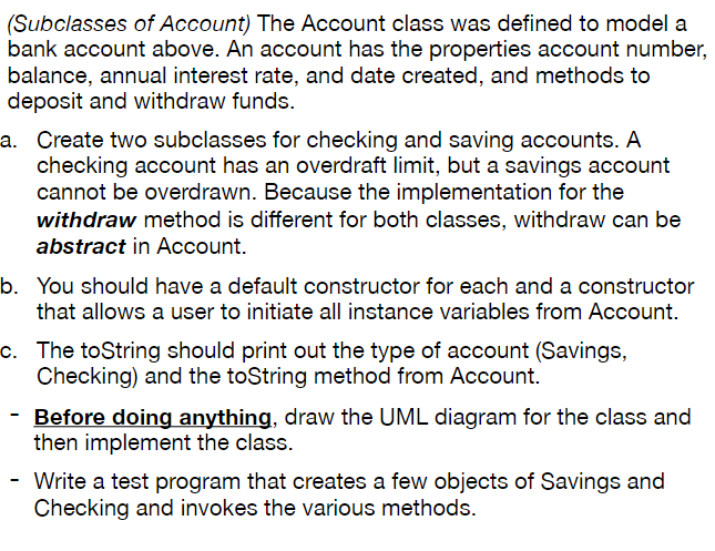 Solved import java.util.Date; public abstract class Account | Chegg.com