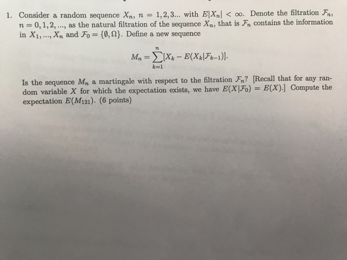 Solved 1. Consider a random sequence Xn, n = 1, 2, 3 with | Chegg.com