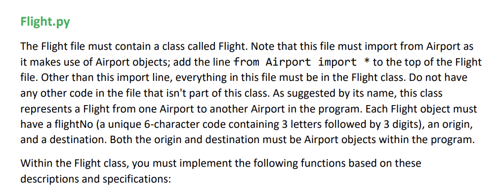 Solved Flight.py The Flight file must contain a class called | Chegg.com