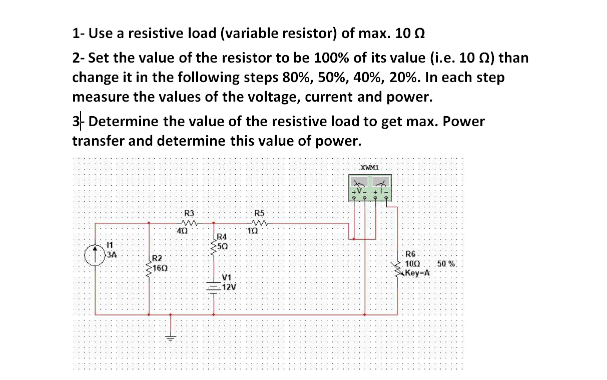 Solved 1- Use a resistive load (variable resistor) of max. | Chegg.com