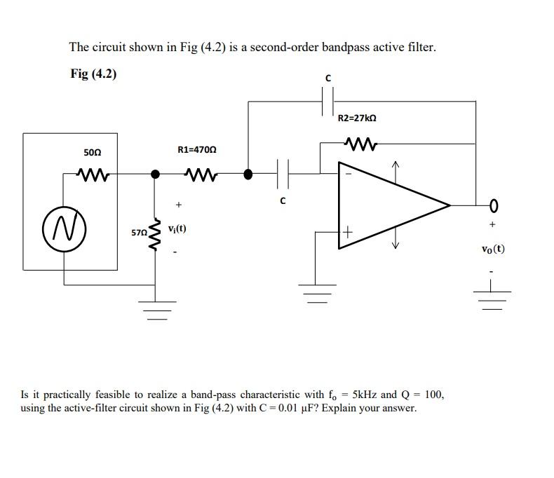 Solved The circuit shown in Fig (4.2) is a second-order | Chegg.com