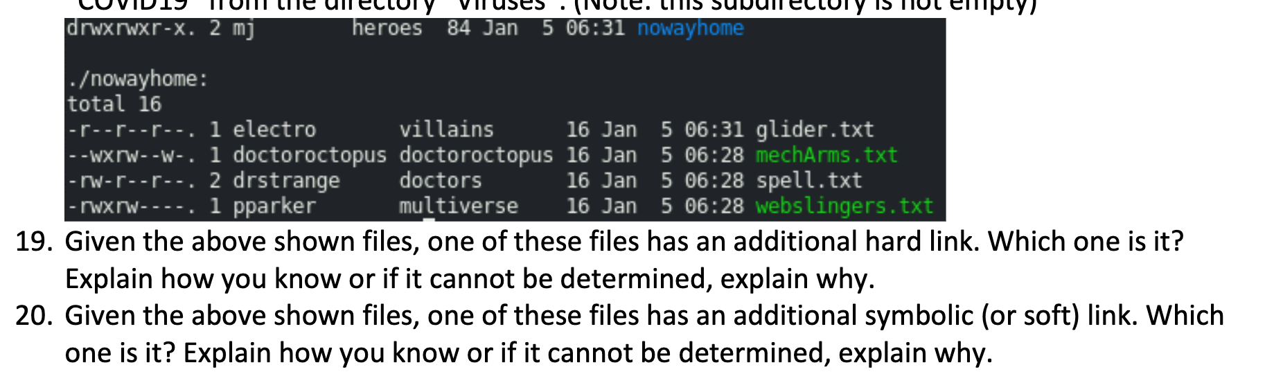 Solved 19. Given the above shown files, one of these files | Chegg.com