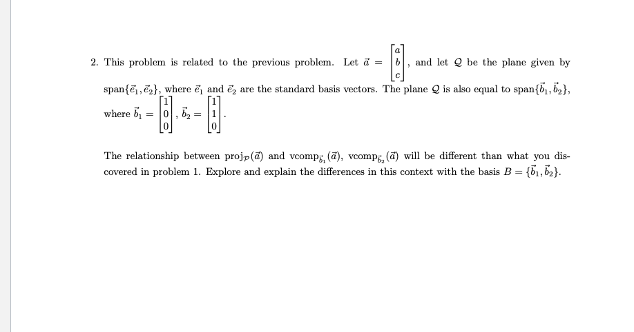Solved a 1. This problem is about projections onto planes. | Chegg.com