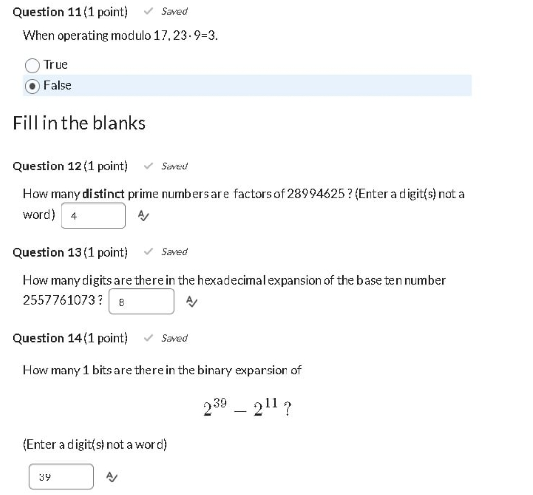 Solved When operating modulo 17,23⋅9=3. True False Fill in | Chegg.com
